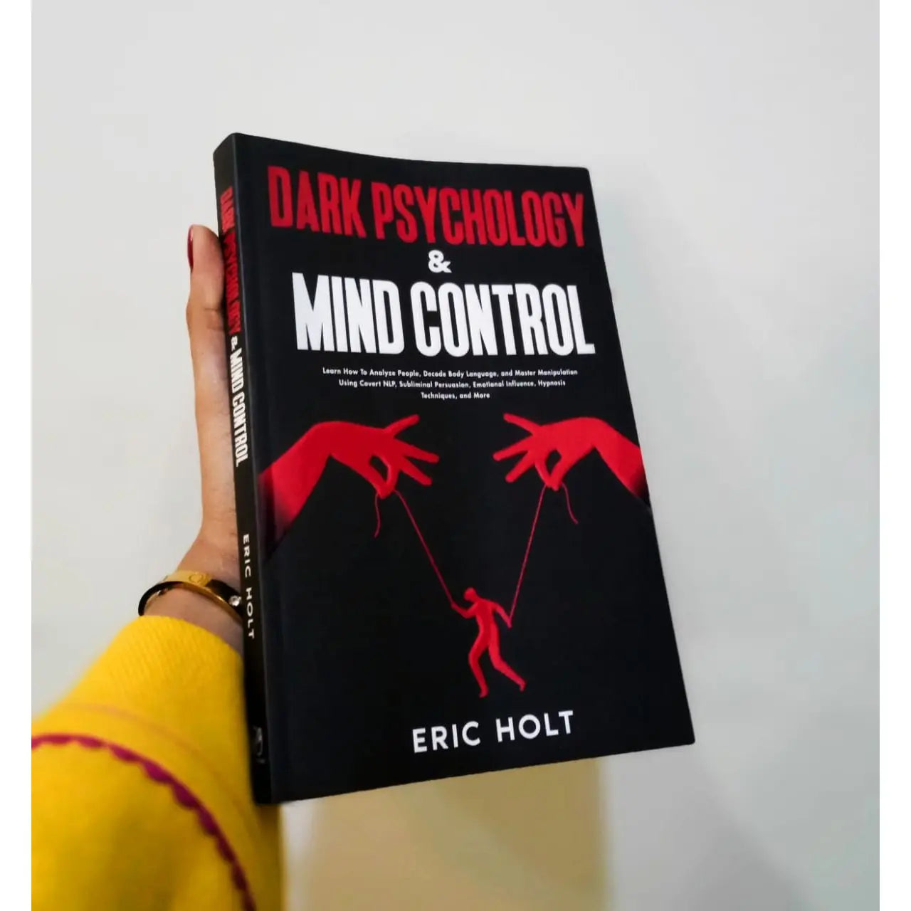 Understand Dark Psychology and Mind Control Techniques – EnglishBookHouse