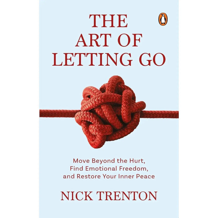 The Art of Letting GO: Find Freedom in Release..The Art of Letting GO ...