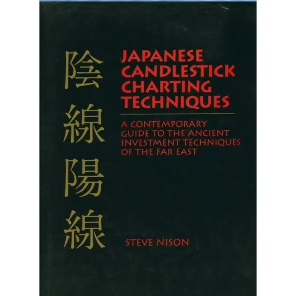 Japanese Candlestick Charting Techniques – EnglishBookHouse